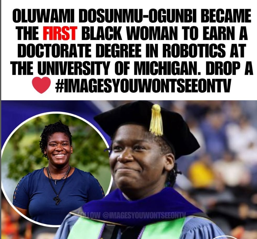 Robotics – Oluwami “Wami” Dosunmu-Ogunbi University of Michigan first black PH.D. In history ...